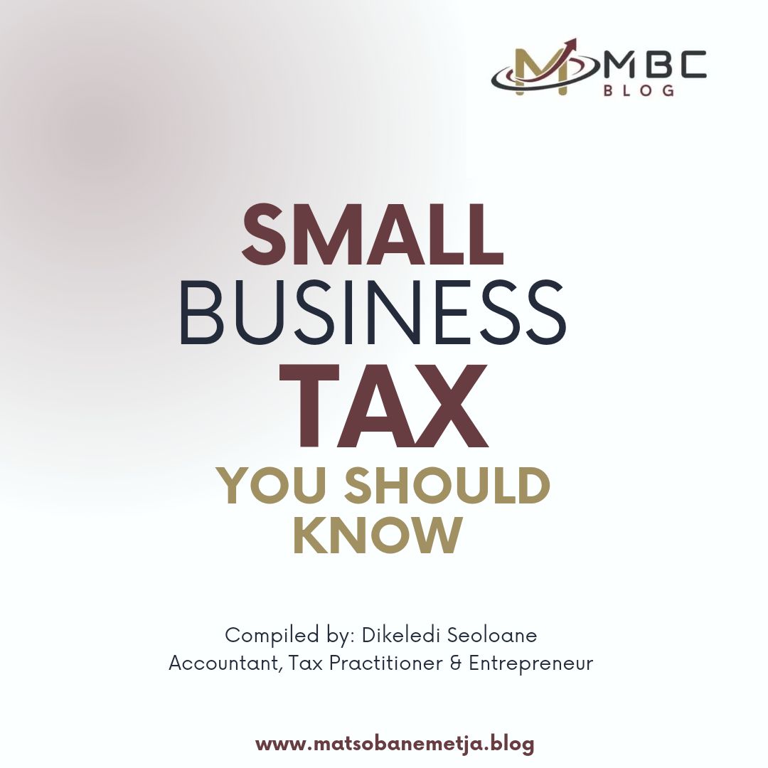 Small Business Taxes you must know about – Matsobanemetja Business ...